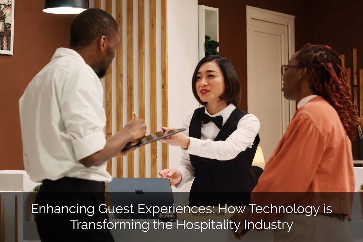 Boosting Guest Experience with Hospitality Technology Innovations